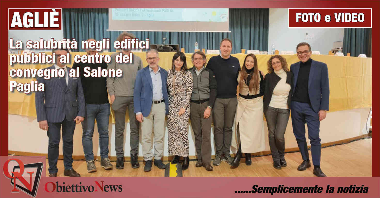 AGLIÈ – La salubrità negli edifici pubblici al centro del convegno al ...